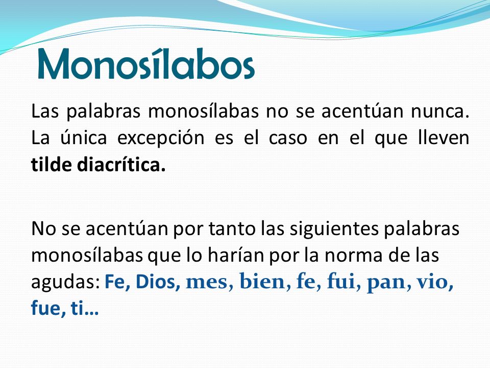 50 ejemplos de palabras monosílabas y definición - Yavendrás